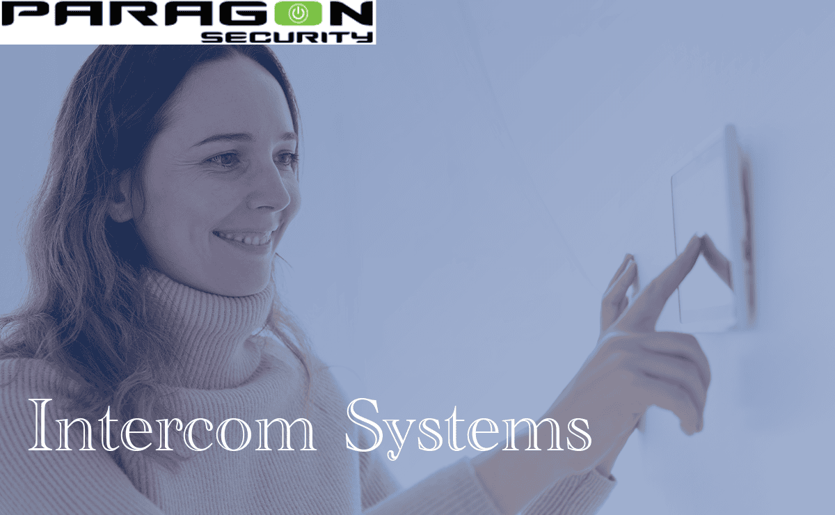 Intercom System Company | Paragon Security & Locksmith